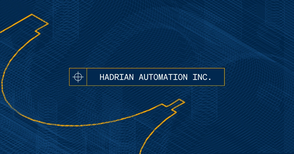 Hadrian | Manufacturing the Future